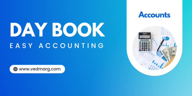 #1 Day Book Module in Vedmarg ERP, Types, Excel, PDF Formats